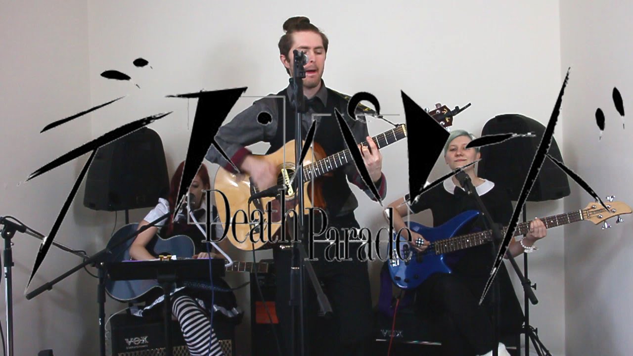 Death Parade OP : Flyers by BRADIO [Cover] - YouTube
