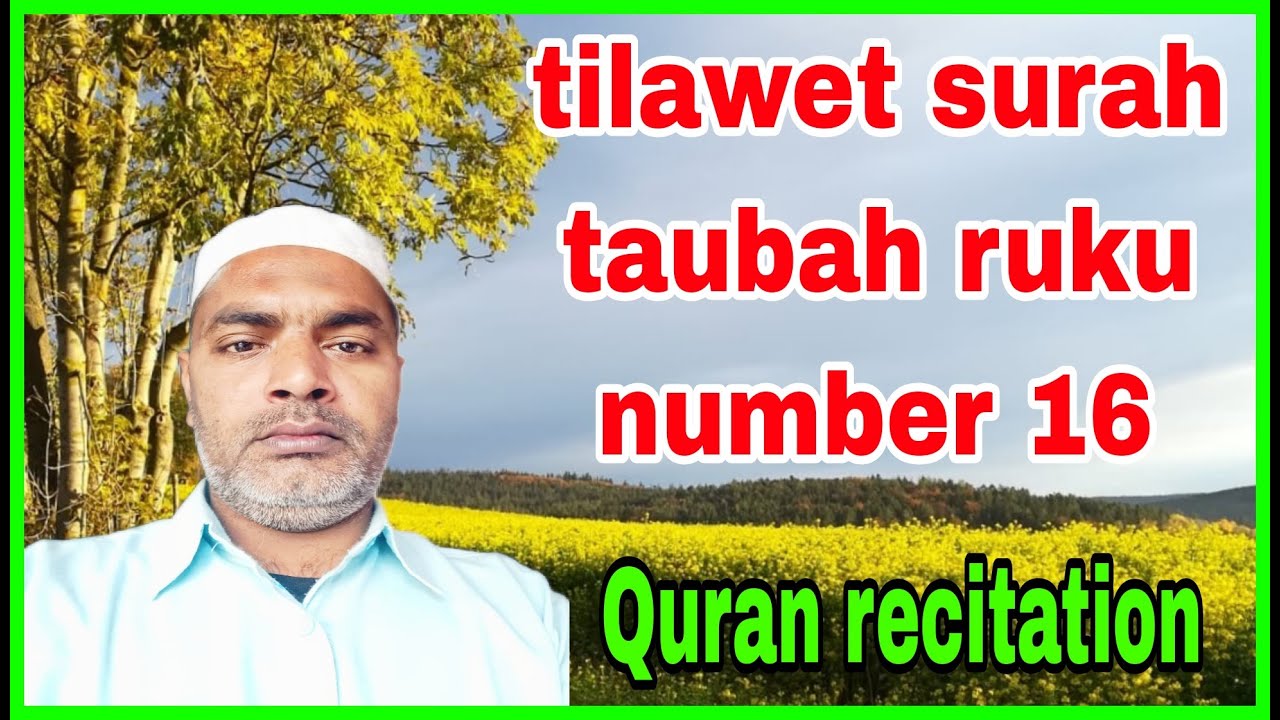 Beautiful Quran recursion | tilawet surah taubah | - YouTube