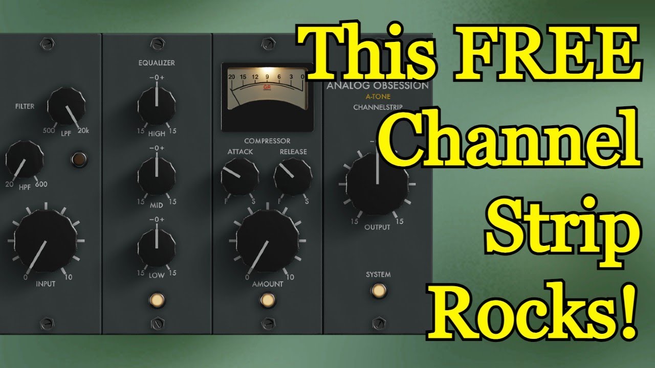 Cool Channel Strip VST Plugin With Analog Sound by Analog Obsession - ATone - Review Demo - YouTube