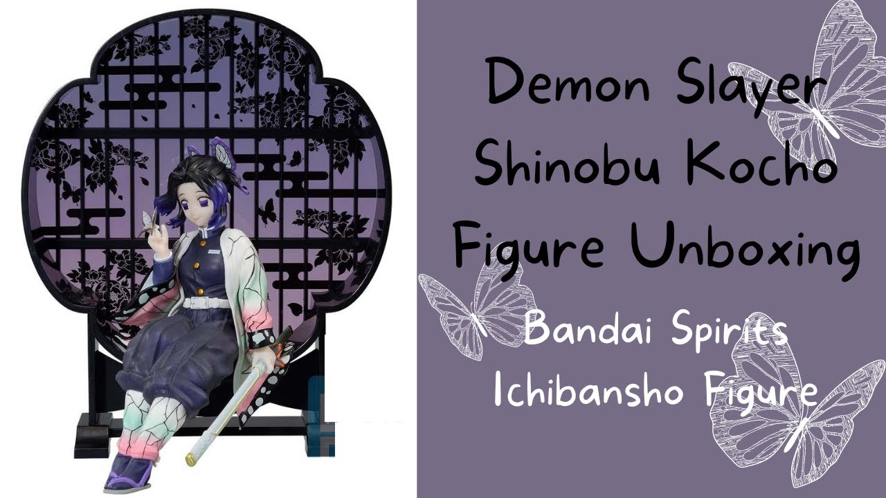 Yes, ANOTHER Shinobu Figure Unboxing - Demon Slayer Bandai Spirits ...