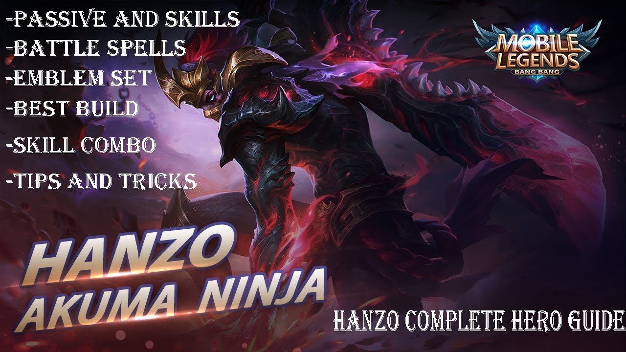 Hanzo Complete Hero Guide! Best Build, Spells, Skill Combo, Tips ...