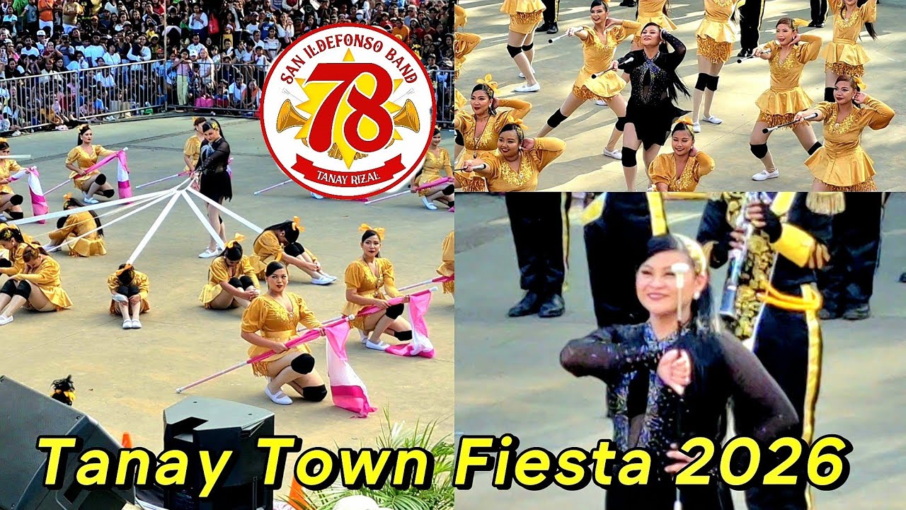 San Ildefonso Band 78 | Tanay Town Fiesta 2026 | Drill , Solo & Group ...