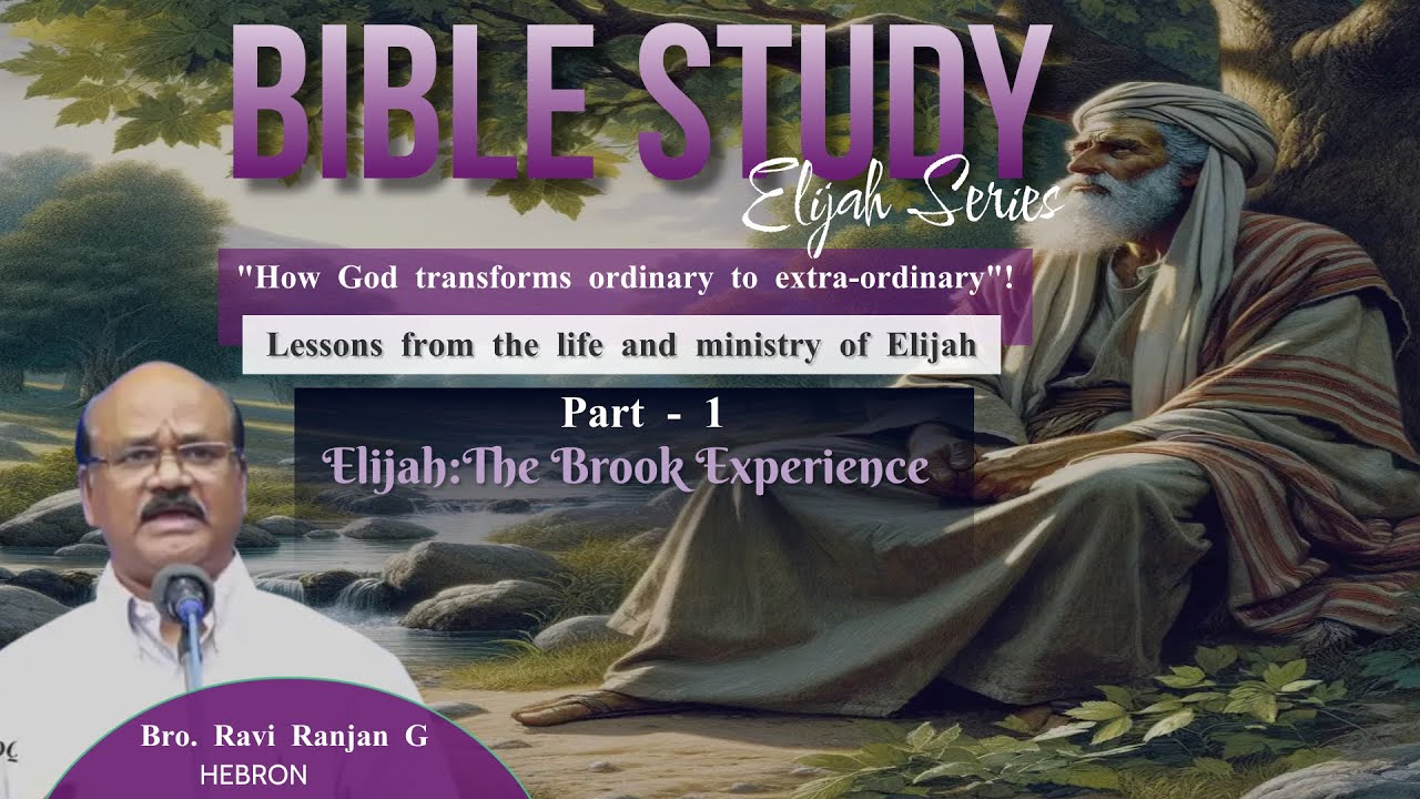 Elijah: Ordinary & Extra-Ordinary | PART 1 | The Brook Experience | Bro ...
