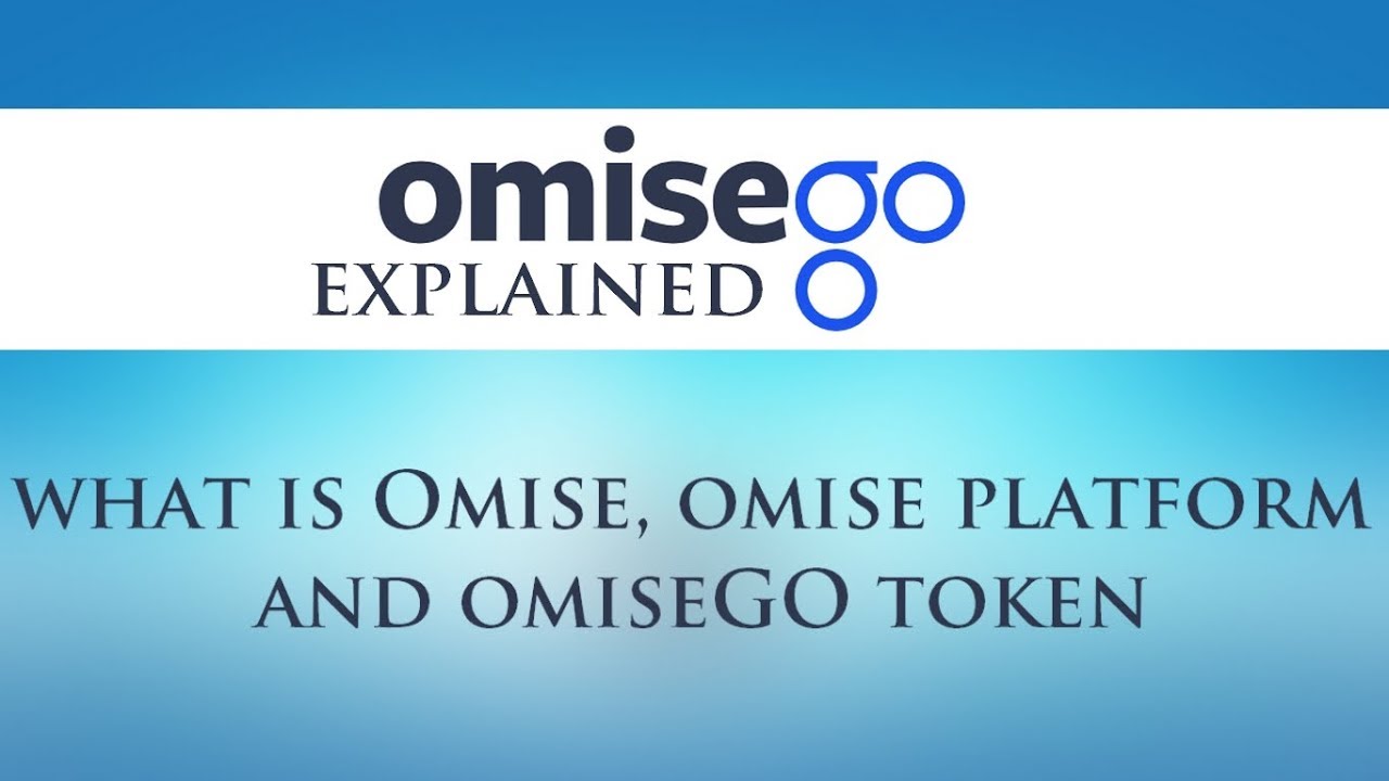 What is OMISEGO (OMG)? | EXPLAINED - YouTube