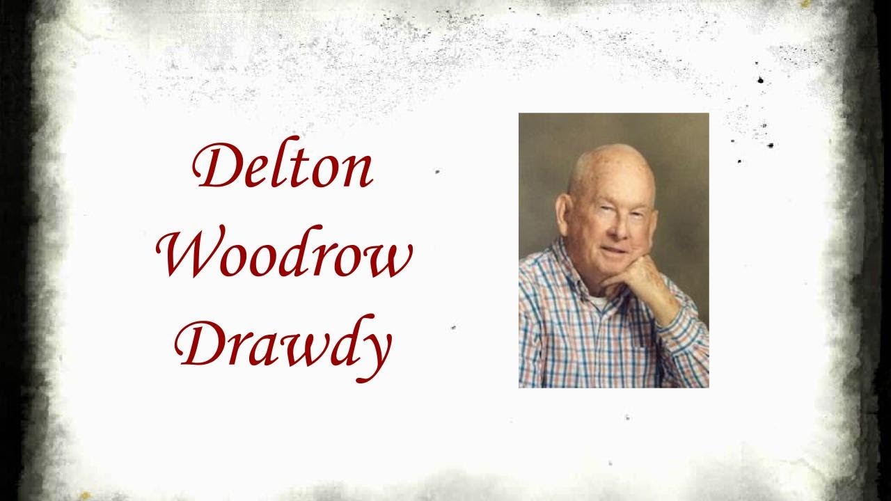 Delton Woodrow Drawdy Funeral Service - YouTube
