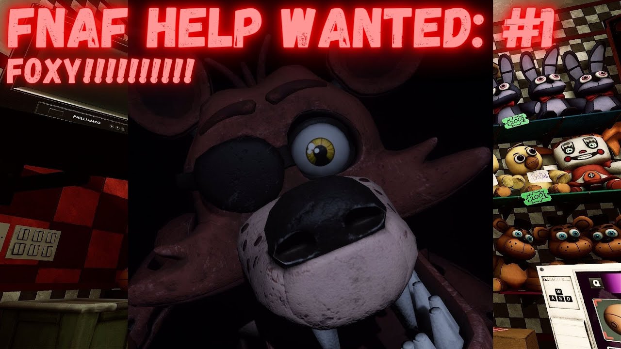 FOXY!!!! (FNAF Help Wanted: 1) - YouTube