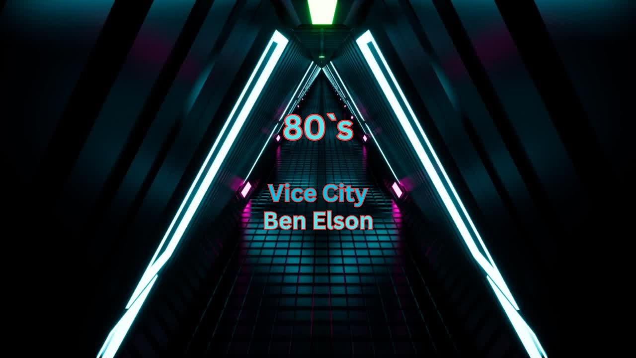 Vice City - Ben Elson 80`s - YouTube