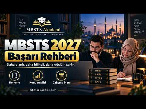 MBSTS 2027 Başarı Rehberi | Daha Planlı ve Verimli Nasıl Hazırlanılır?