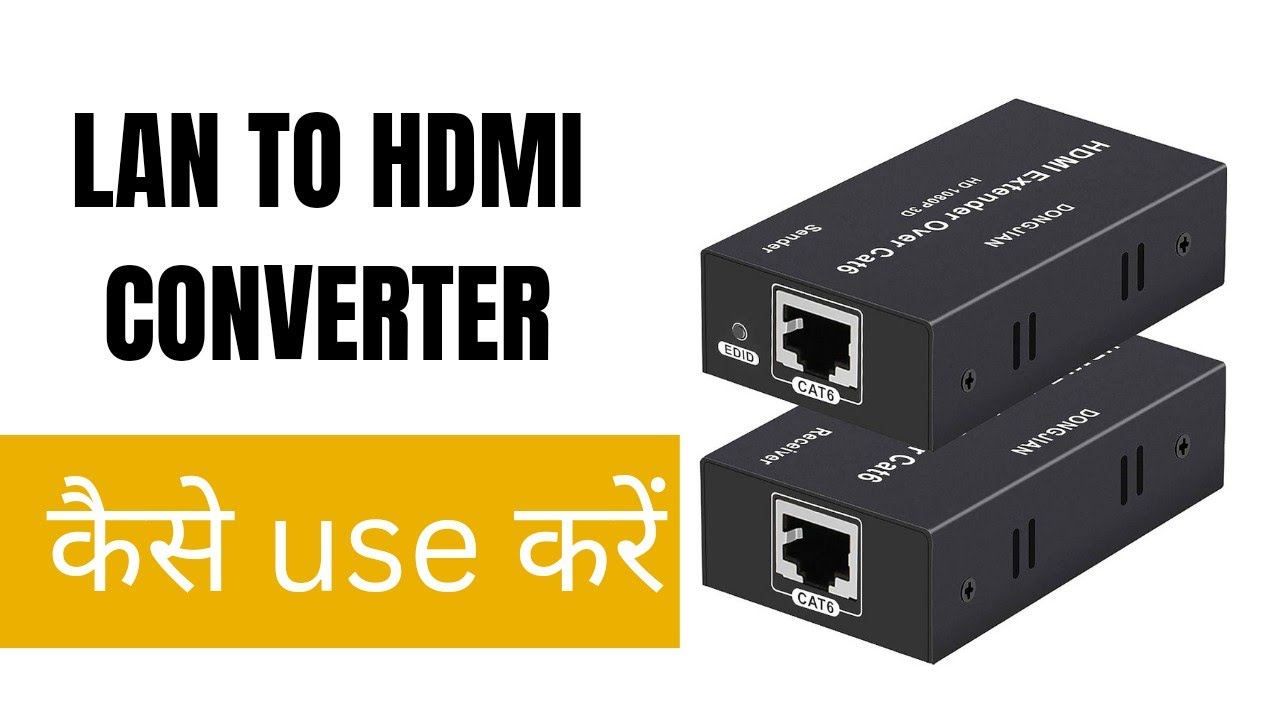 Lan To Hdmi converter HDMI Extender Cat5e Cat6 l How to use Device l ...
