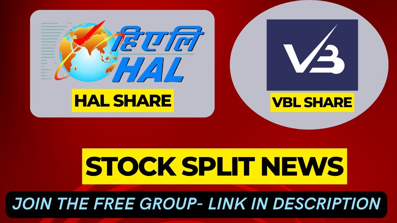 HAL Share latest news | VBL share Stock Split news - YouTube