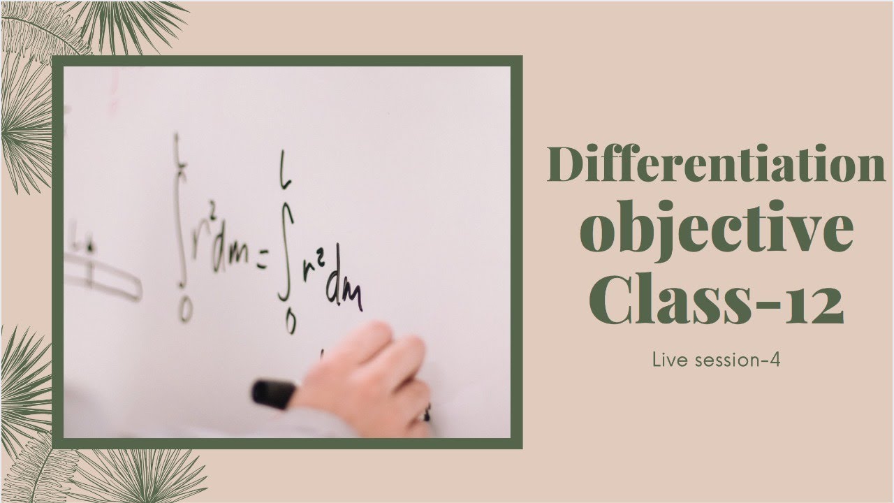 Differentiation | Class-12 | Live session-1 - YouTube
