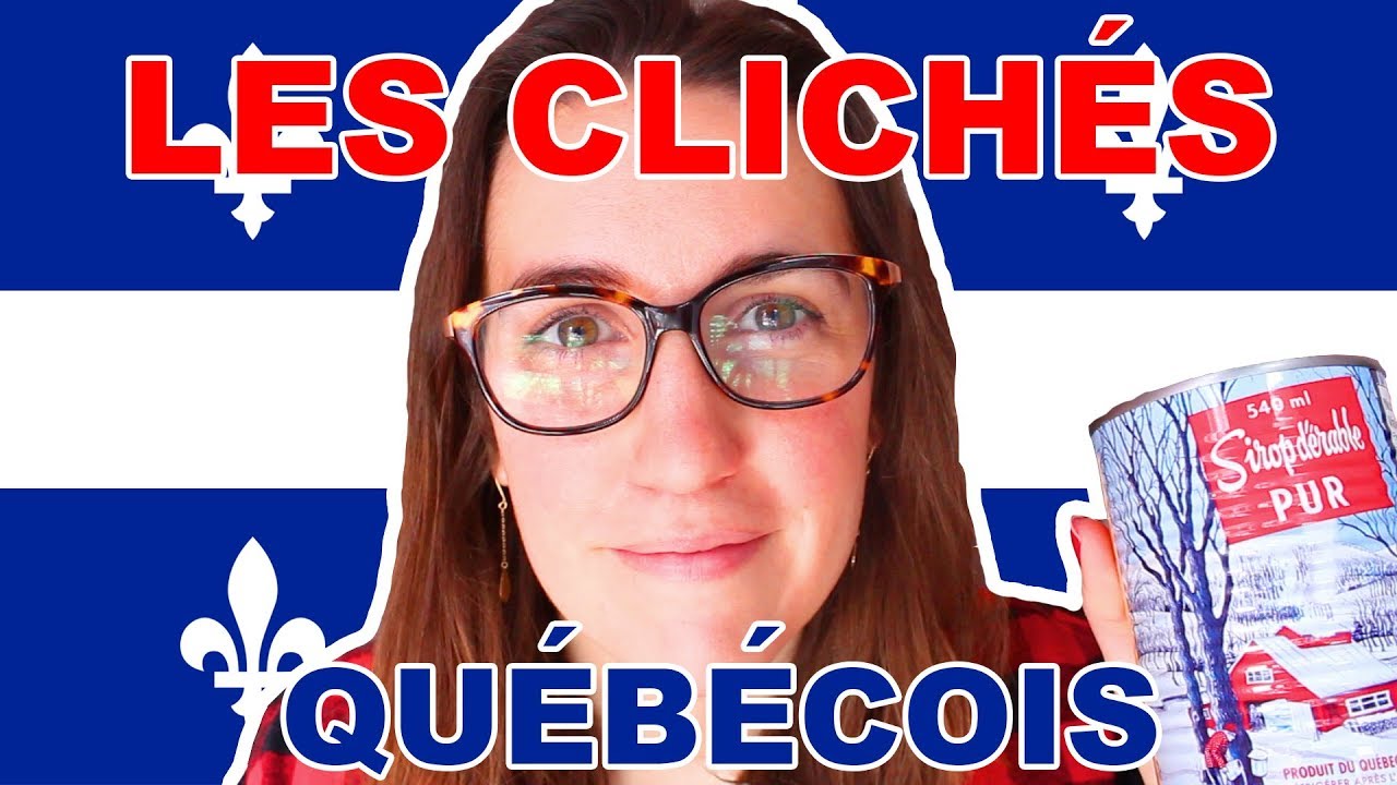 LES CLICHÉS QUÉBÉCOIS | CAM c'est elle - YouTube