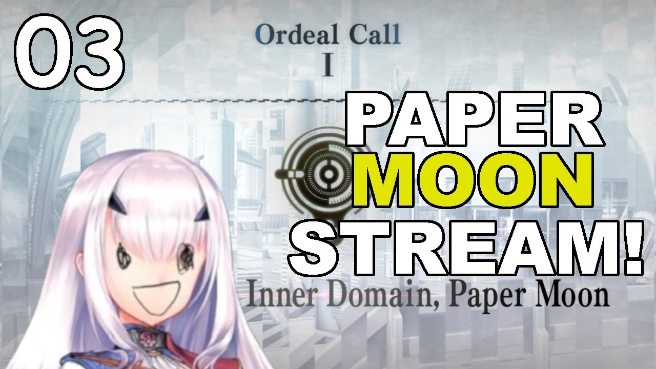 Go After the Archer! - FGO Ordeal Call 1: Paper Moon Part 3 (Final ...