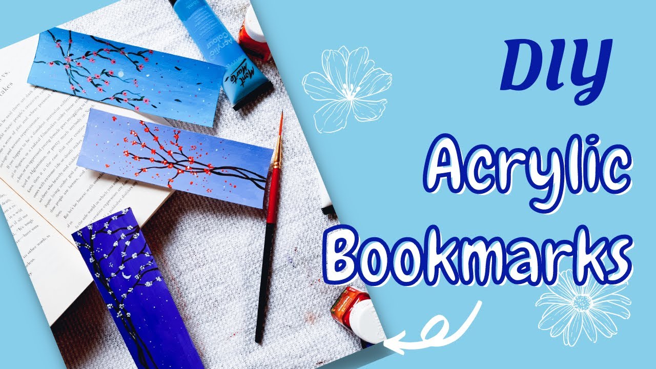 3 Easy DIY Bookmarks Using Acrylic Colors | Acrylic Bookmark Painting ...