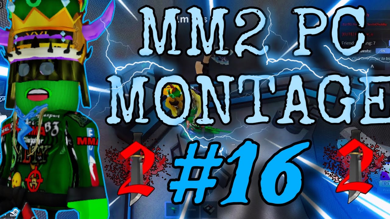 MM2 PC Montage #16 - YouTube