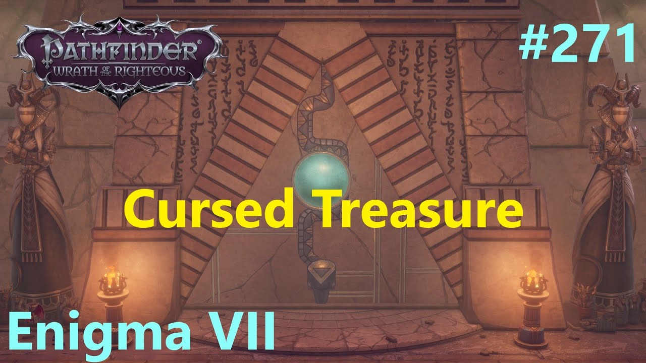 #271 Cursed Treasure | Pathfinder: Wrath of the Righteous - YouTube
