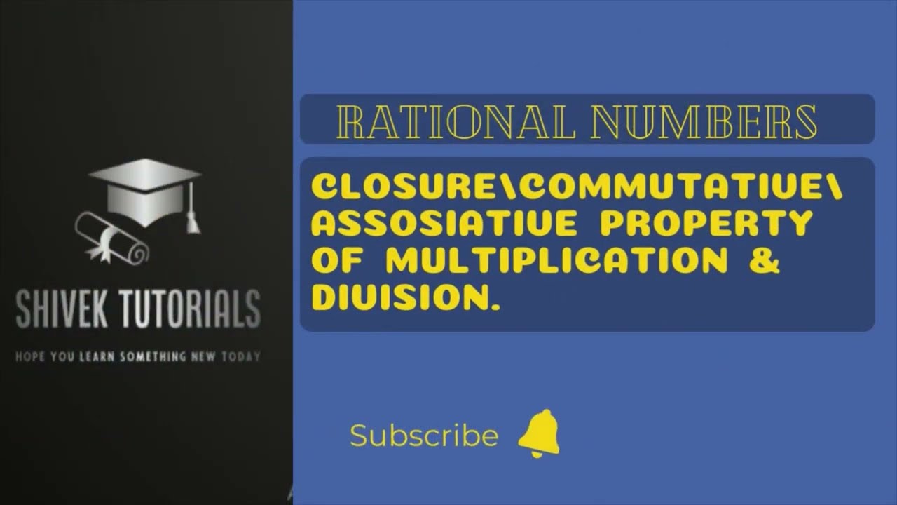 CLOSURE/COMMUTATIVE/ASSOCIATIVE PROPERTY OF MULTIPLICATION FOR 6TH, 7TH ...