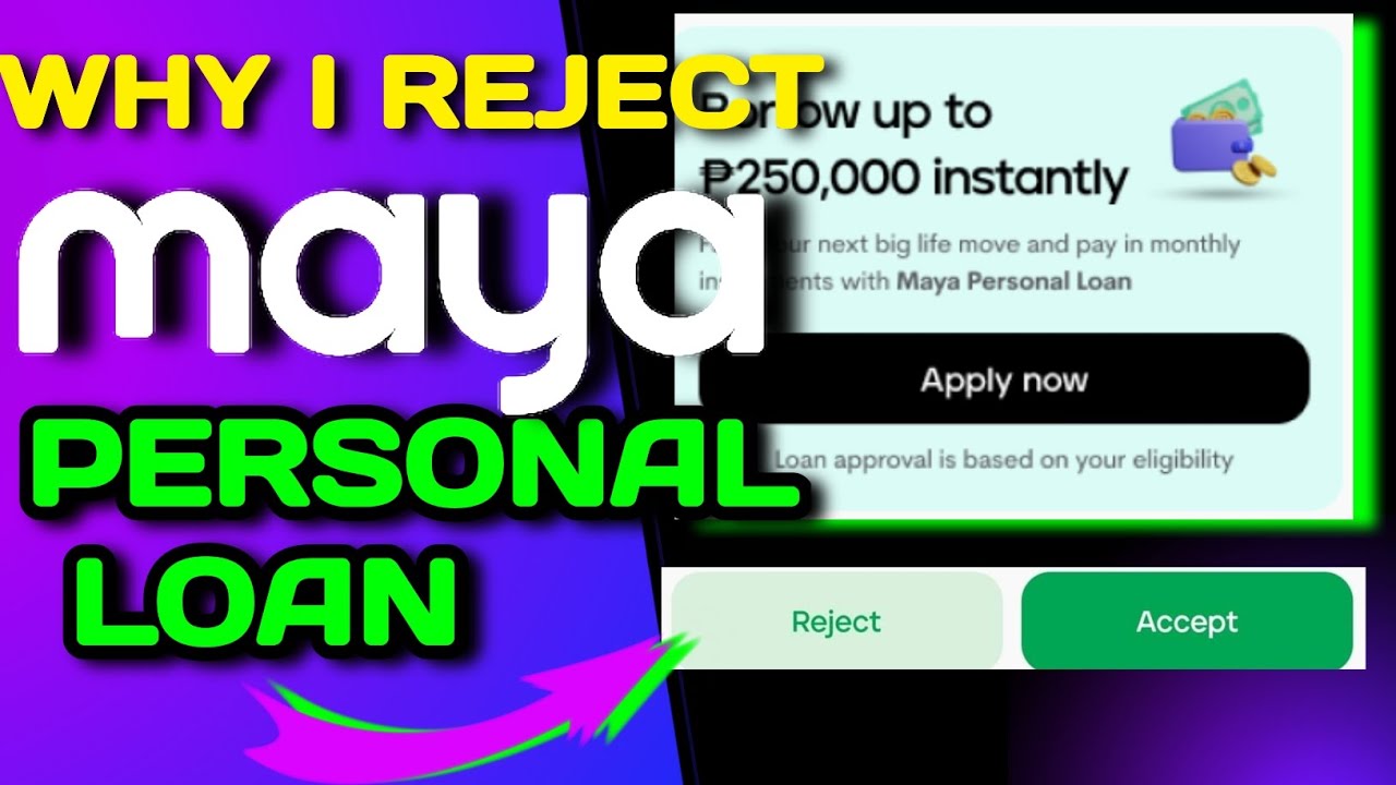 Maya Personal Loan Up to 250K Approved ba ako or Rejected?? - YouTube