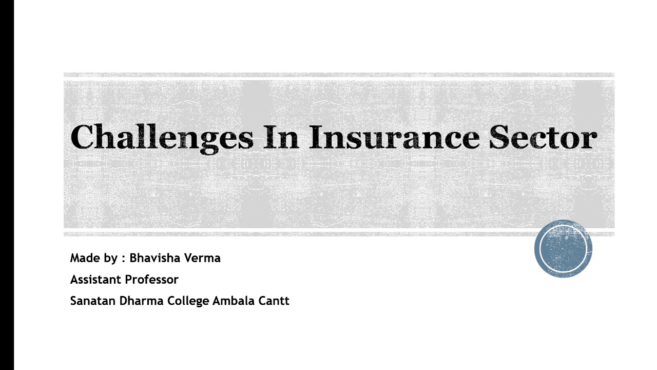 Challenges in Insurance Sector part 1 - YouTube