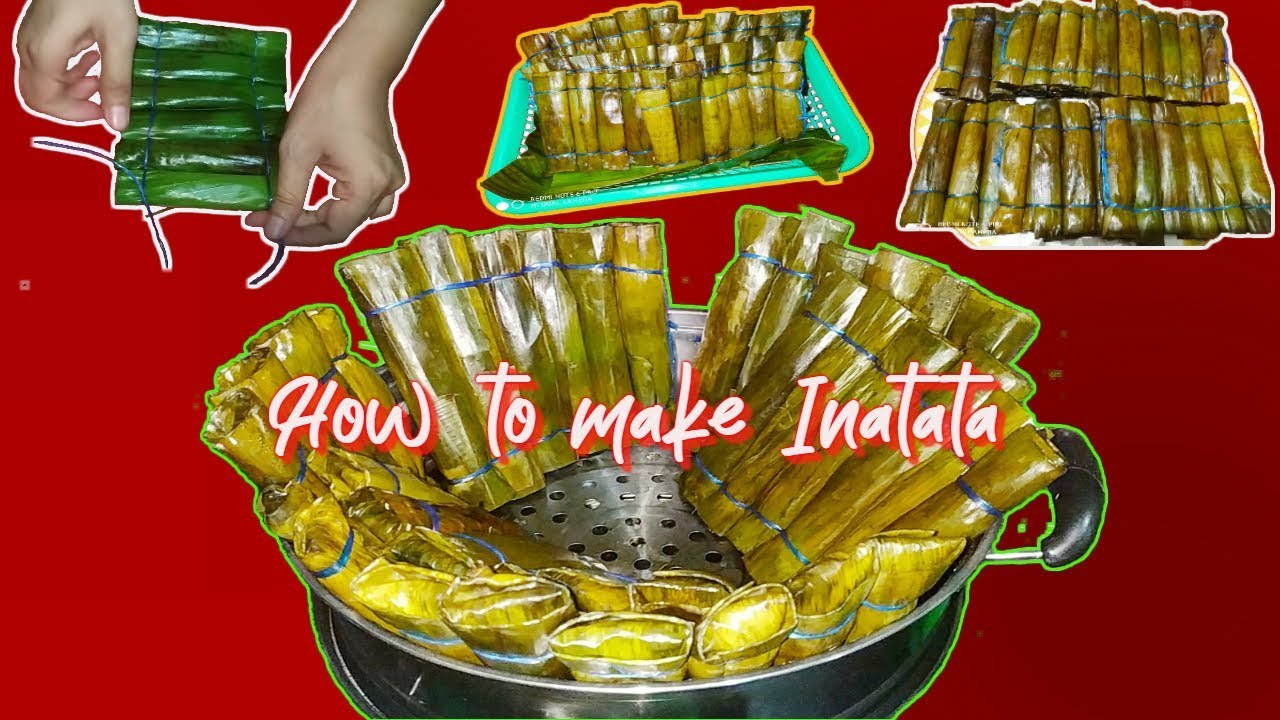 How to make INATATA | One of the favorite Kakanin in Isabela - YouTube