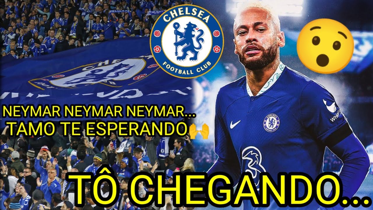TORCIDA DO CHELSEA LOUCA COM CHEGADA DE NEYMAR😯 - YouTube