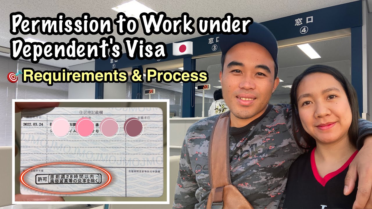 HOW TO GET PERMISSION TO WORK IN JAPAN under Dependent's Visa or ...