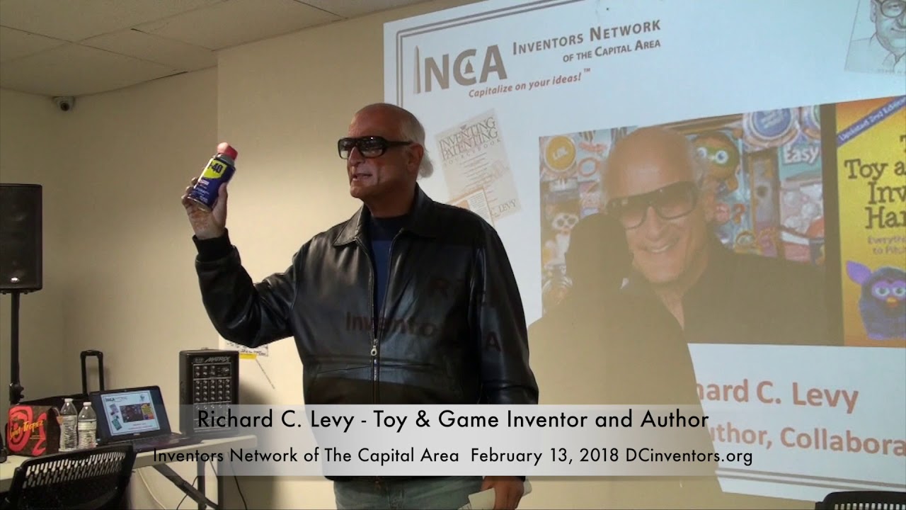 Richard Levy Inventors Network of the Capital Area Meeting Feb 13, 2018 ...