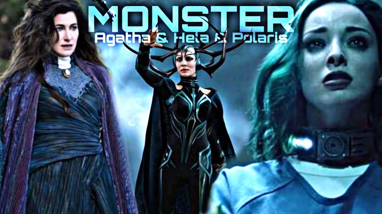 Polaris & Hela & Agatha - MONSTER - YouTube