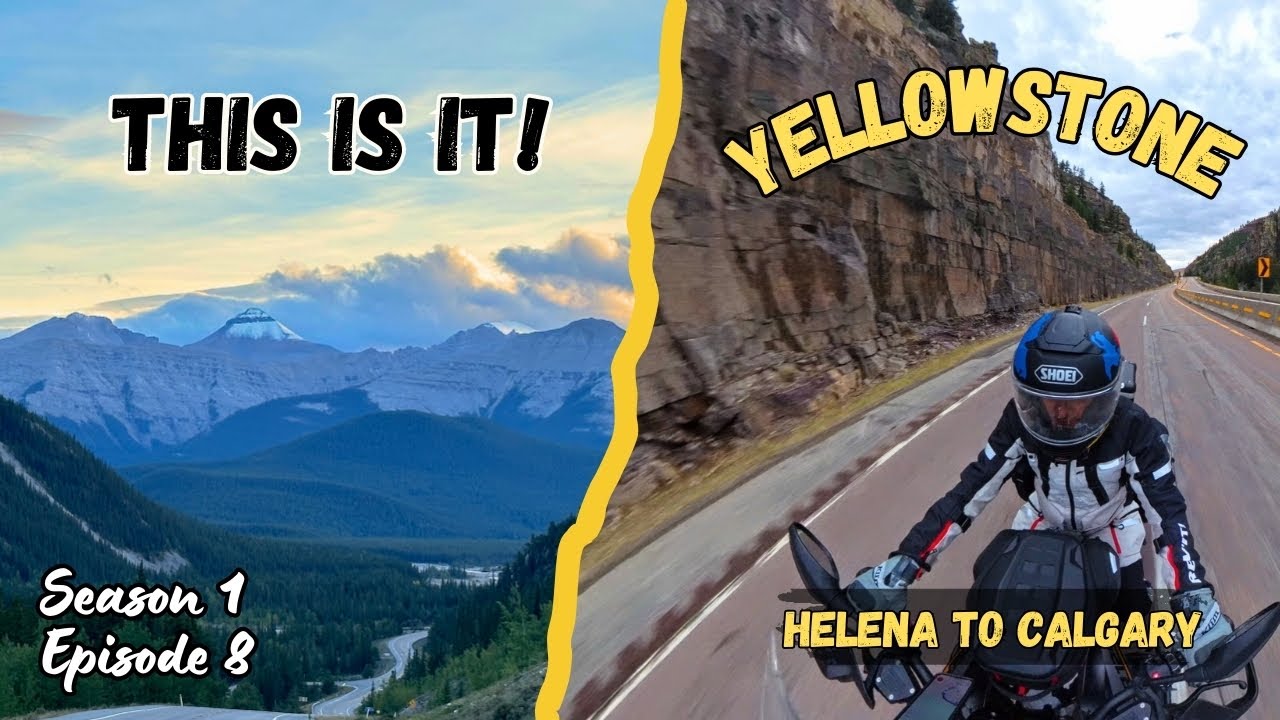 Helena Montana to Calgary Alberta by motorcycle - Yellowstone2024 (S1 ...