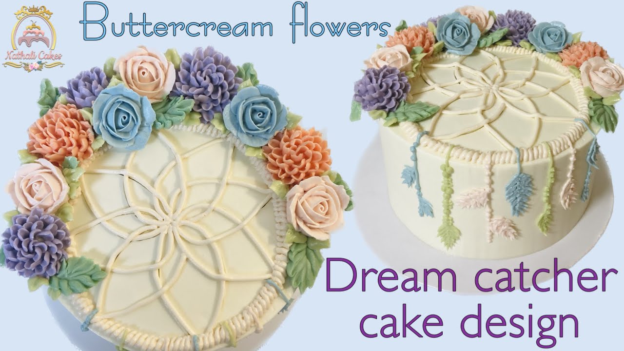 How to create dream catcher cake design/ බටර්ක්‍රීම් floral කේක්. ..🌷🌹🍃 ...