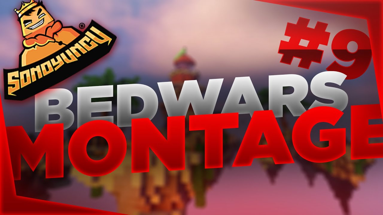 BEDWARS KİLL MONTAGE (9) [ SONOYUNCU / BEDWARS ] - YouTube