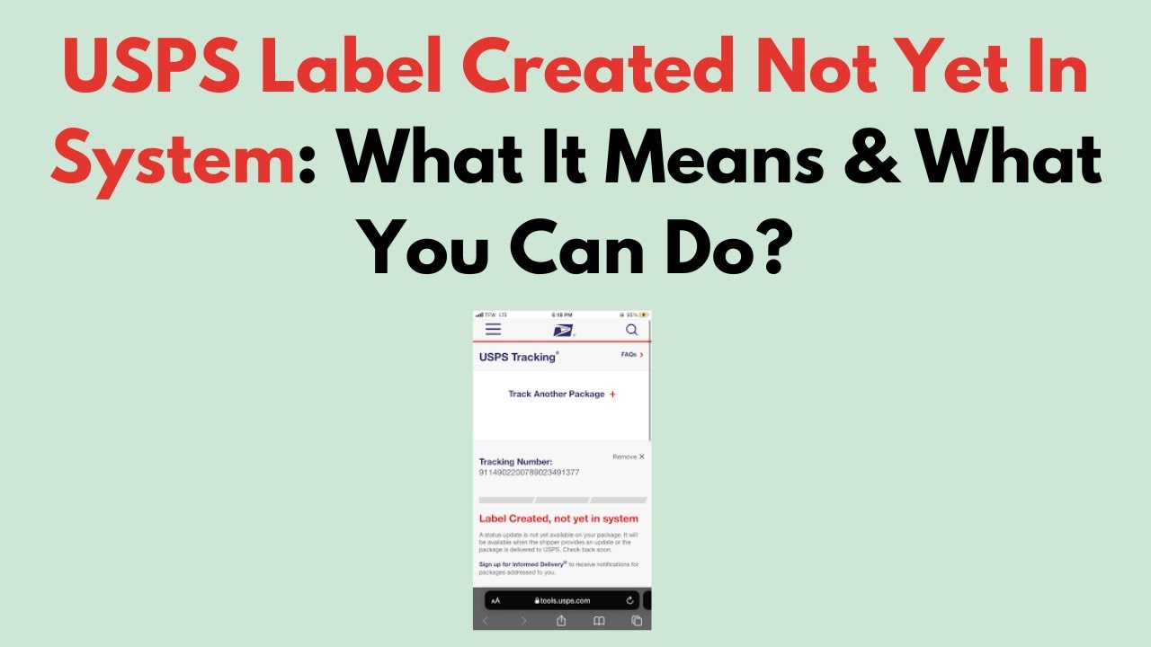 USPS Label Created Not Yet In System: What It Means & What You Can Do ...