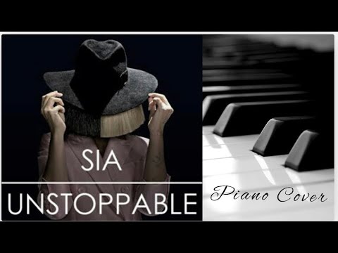 Sia - Unstoppable | Sia - Unstoppable verse - 1 Pre Chorus Chorus piano ...