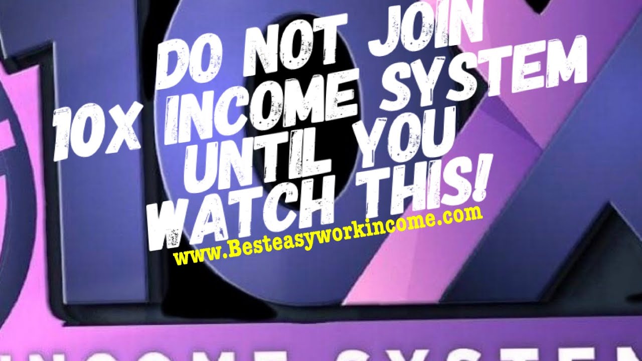 Getting Started with The 10x Income System Make Money Online 2021 ...