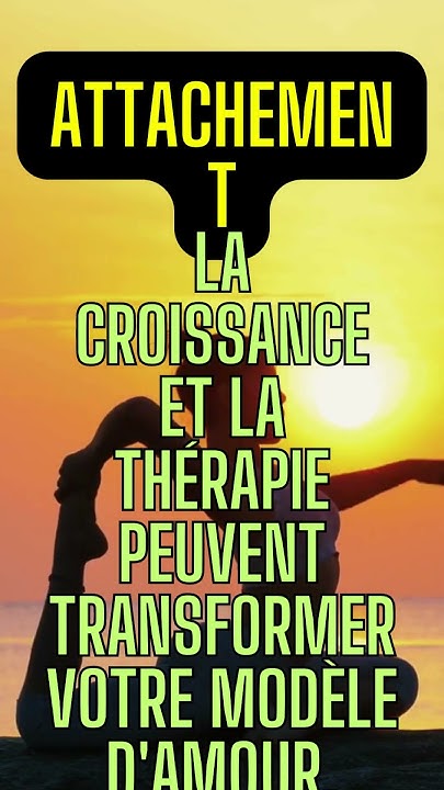 ATTACHEMENT #amour - YouTube
