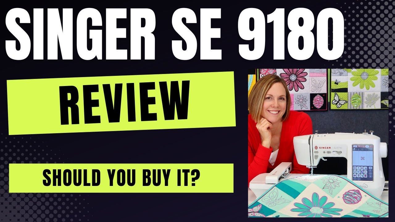 Singer 9180 Sewing & Embroidery Machine REVIEW - Should You Buy It ...