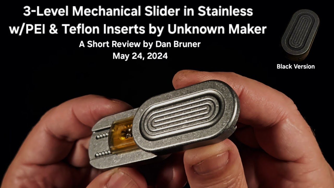 3-Level Mechanical Slider in Stainless w/ PEI & Teflon Inserts - Review ...