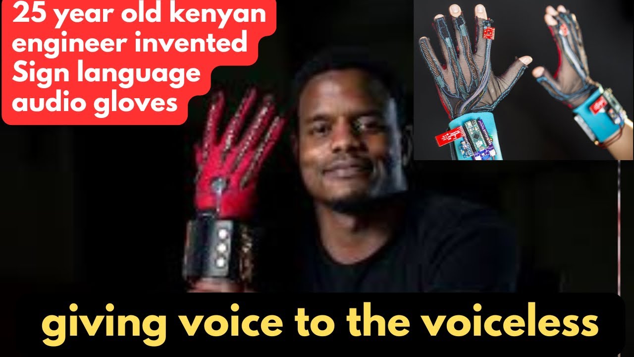 Kenyan inventor Roy Allela invented Smart Glove That Translate Sign ...