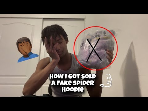 how I got sold a fake spider hoodie … - YouTube