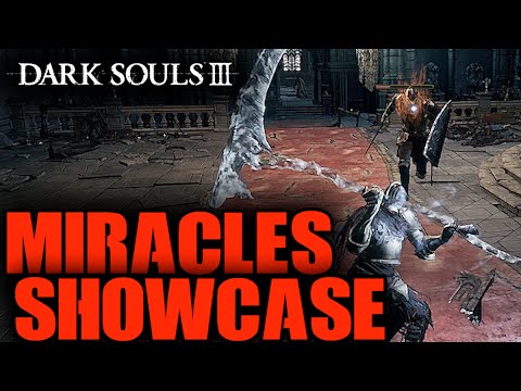 Dark Souls 3 - All Miracles Showcase - YouTube