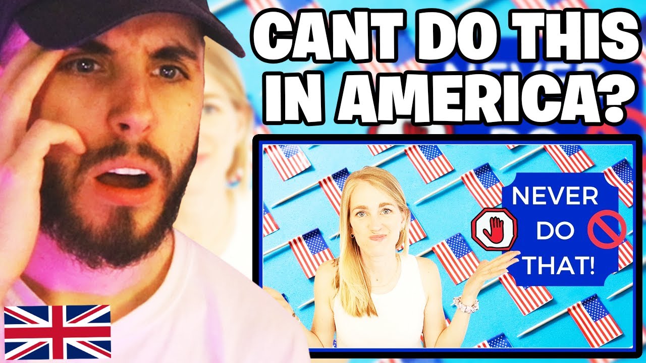 Brit Reacts to 7 DON'TS When Visiting the United States of America ...