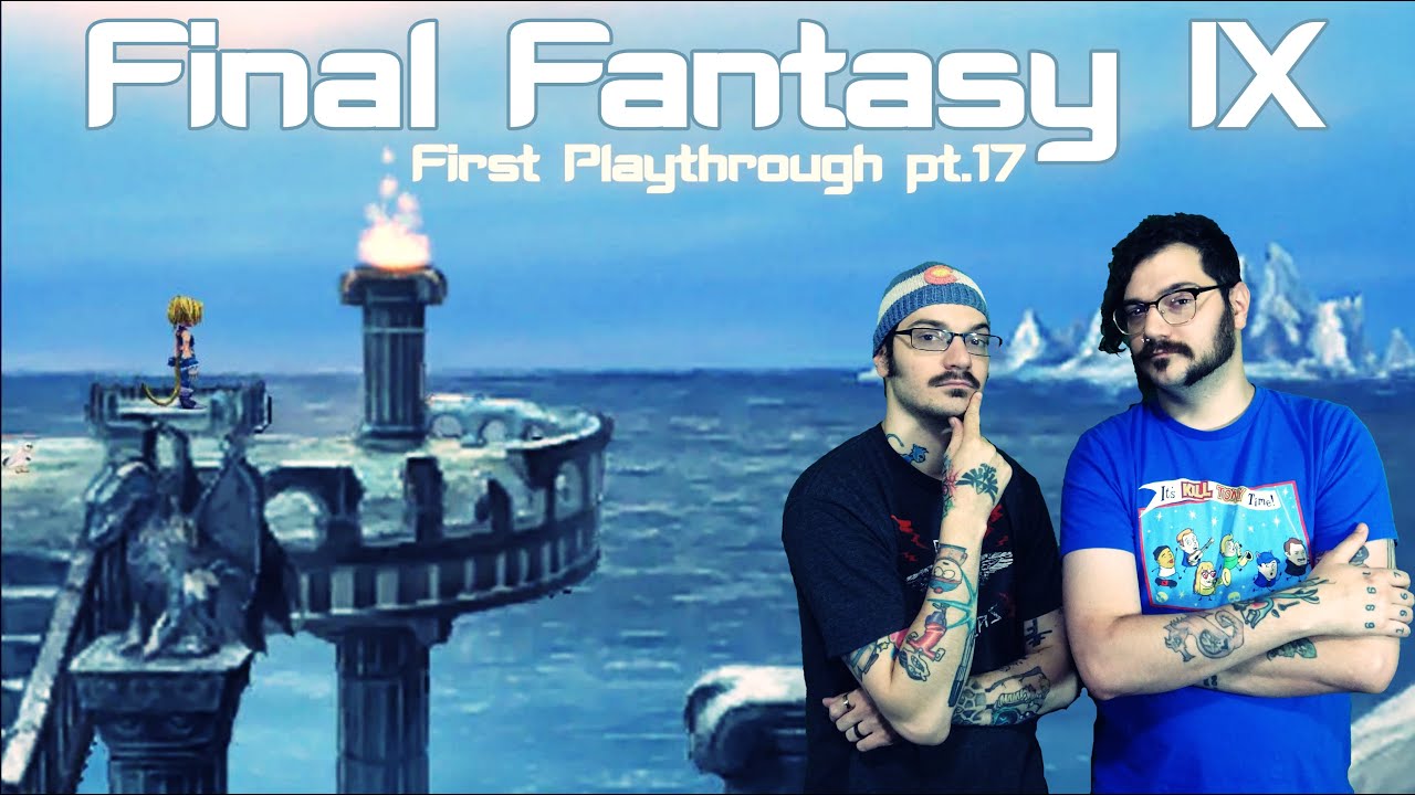Final Fantasy IX!! pt.17 | First Playthrough | Esto Gaza - YouTube