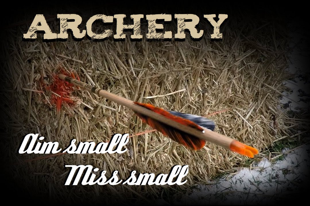 Instinctive Archery: Aim small miss small - YouTube