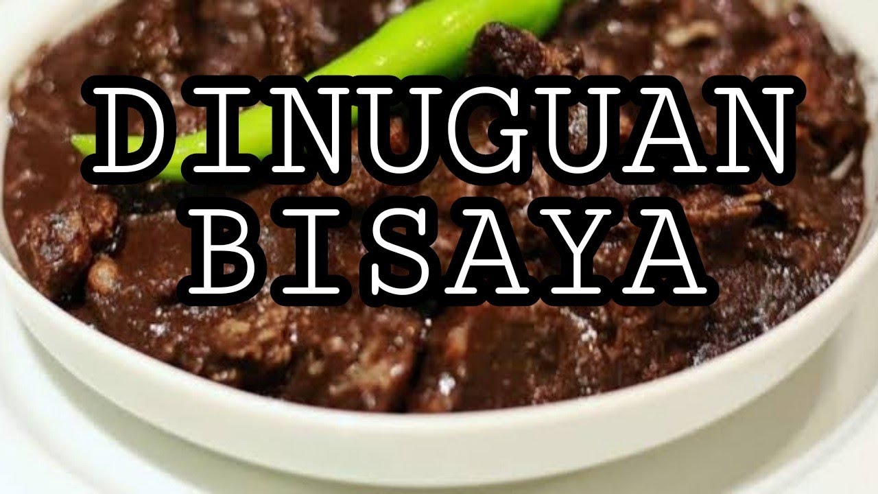 HOW TO COOK DINUGUAN BISAYA - YouTube