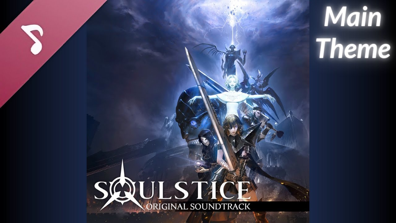 Soulstice OST - The Solstice of Souls (Main Theme) - YouTube