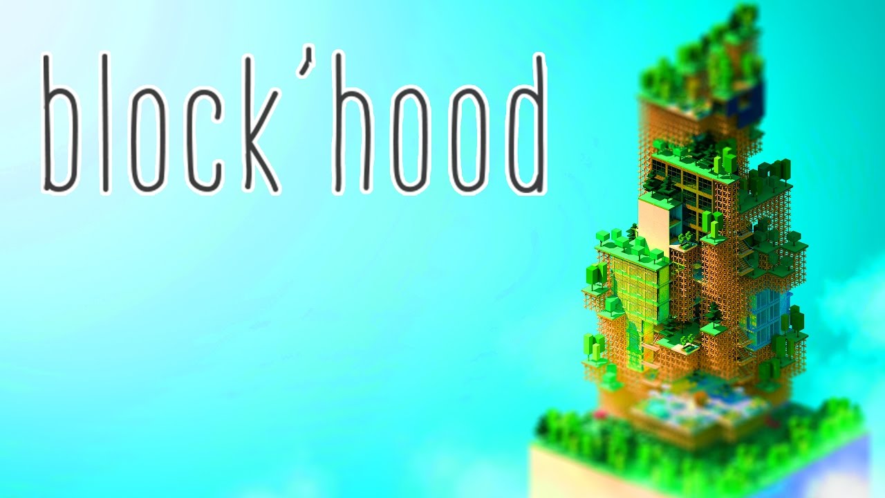 Block'hood - Minecraft Building Simulator - Gameplay Episode 1 - YouTube
