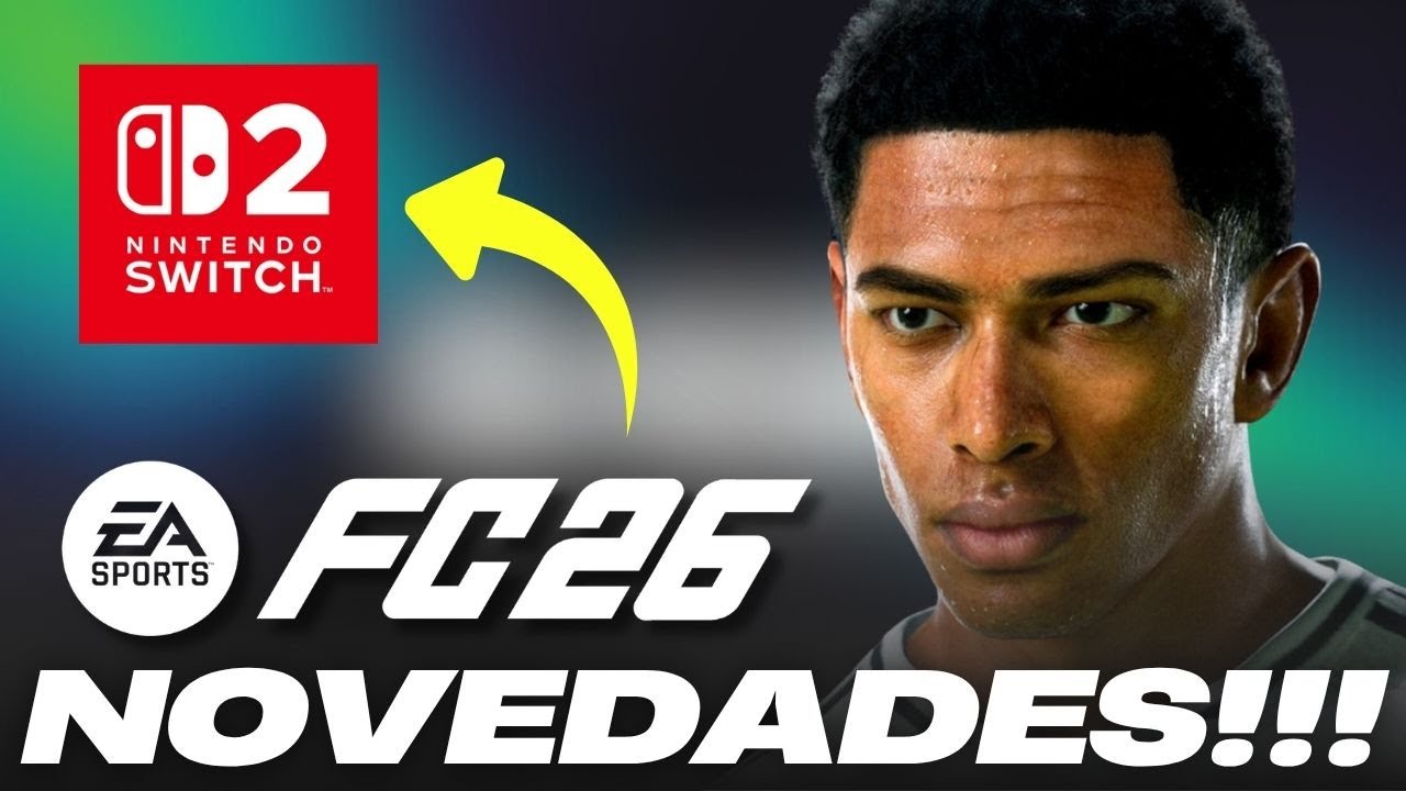 FC26 Nintendo Switch 2 | NOVEDADES | ZILERTV - YouTube