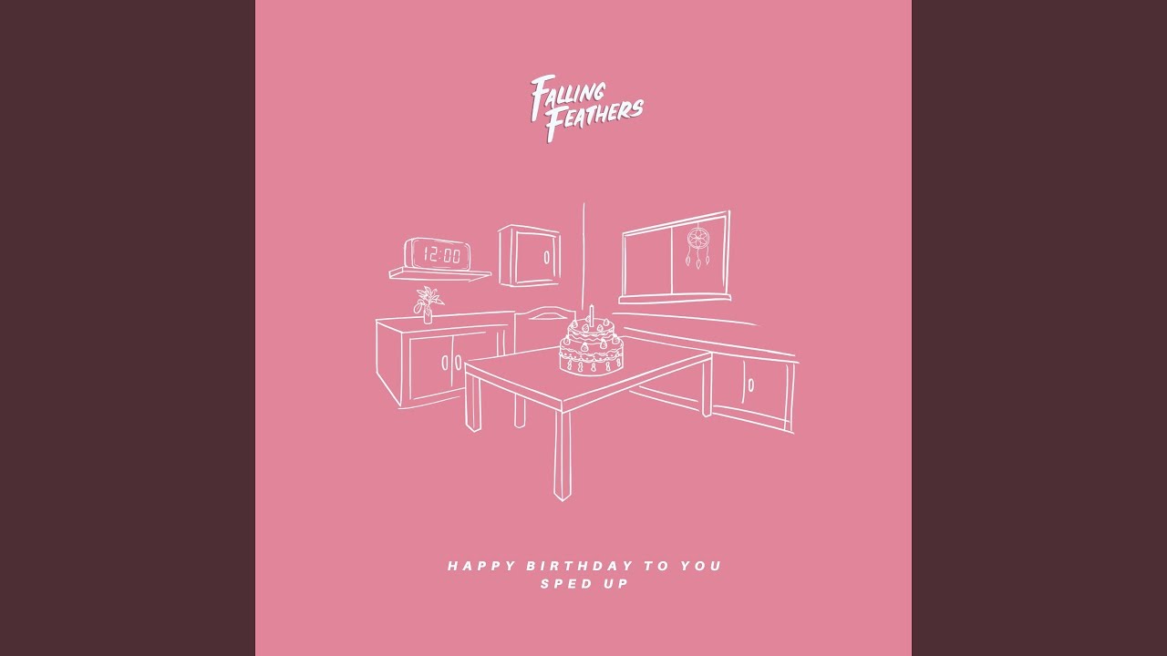 Happy Birthday To You (Sped Up) - YouTube