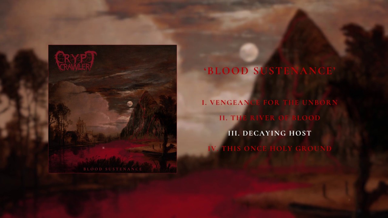 Crypt Crawler - Blood Sustenance (Official EP Stream) - YouTube