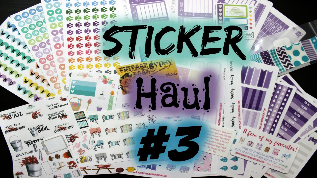 Sticker Haul #3 - YouTube